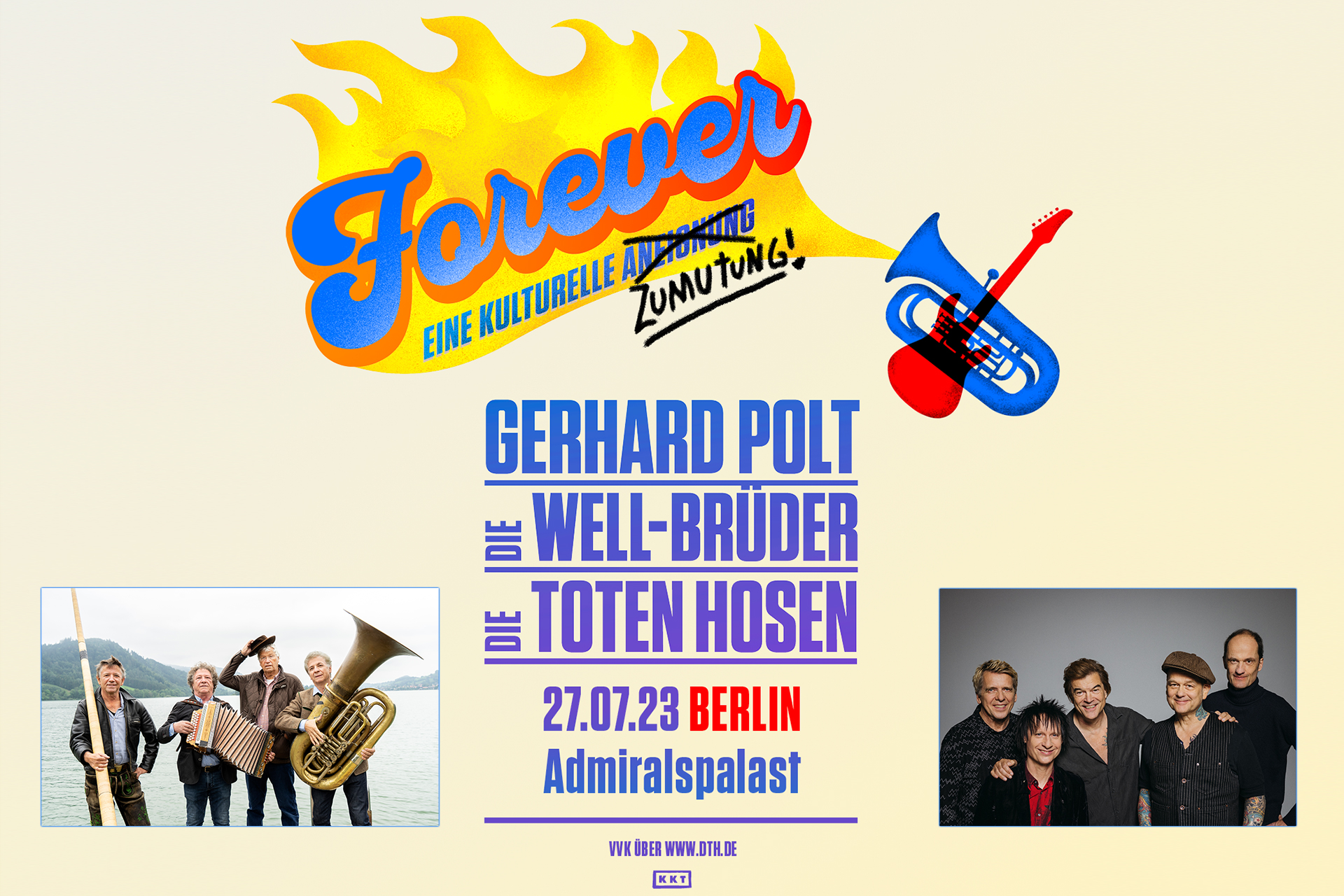 Gerhard Polt, die Well-Brüder & Die Toten Hosen - Forever - Eine ...